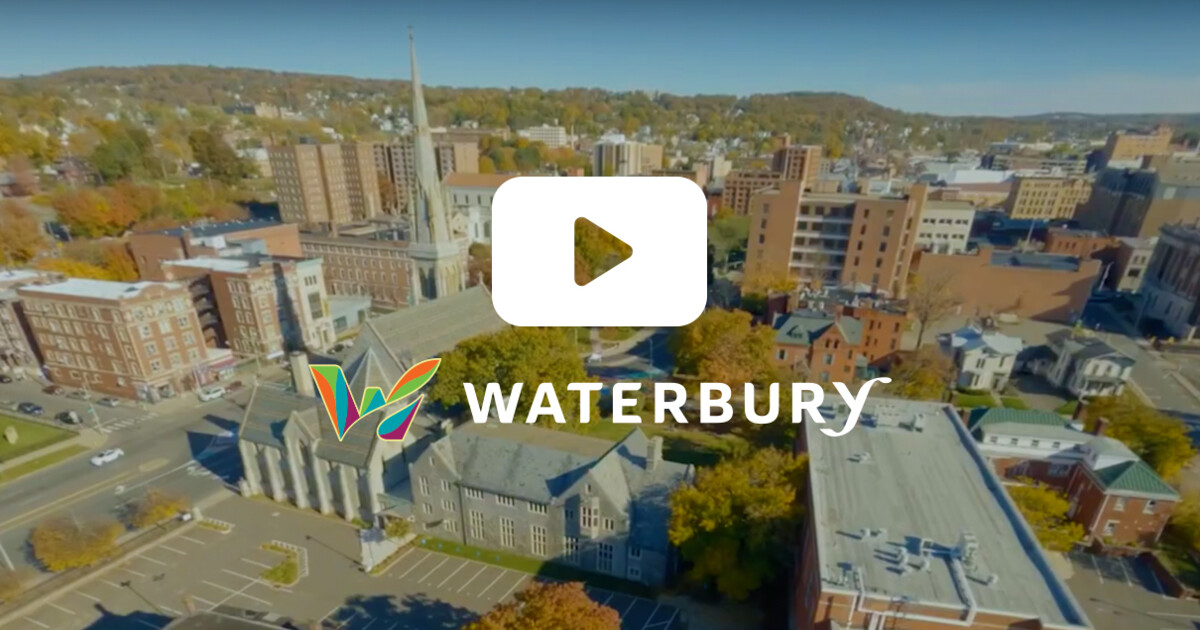 City of Waterbury, CT Videos | The Waterbury